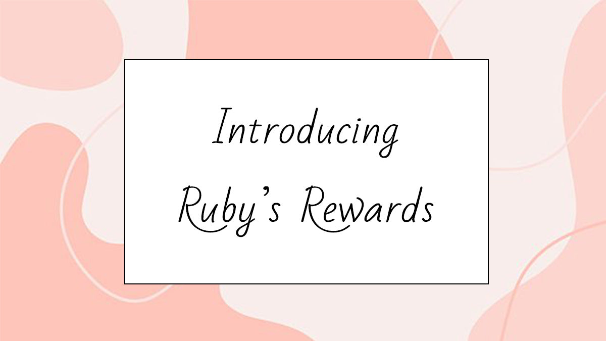 Introducing Ruby's Rewards– Ruby Shoo